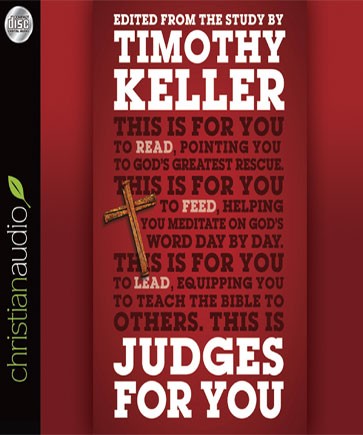 AUDIOBOOK REVIEW: Judges for You by Timothy Keller – [nick duffel]