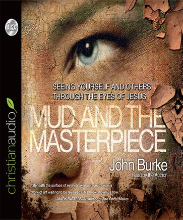AUDIOBOOK REVIEW: “Mud and the Masterpiece” John Burke – [nick duffel]